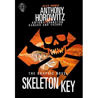 Skeleton Key Graphic Novel (Alex Rider) Johnston, Antony - broché ...