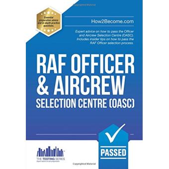 RAF OFFICER & Aircrew Selection Centre (OASC).: 1 Mcmunn, Richard ...