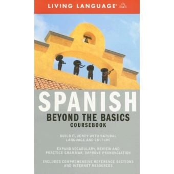 Living Language Spanish, Living Language Complete Basic Courses ...