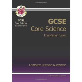 GCSE Core Science Complete Revision & Practice - Foundation Cgp Books ...