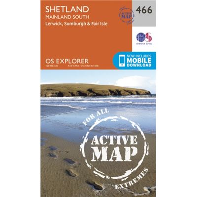 Os Explorer Map Active (466) Shetland - Mainland South (Os Explorer ...