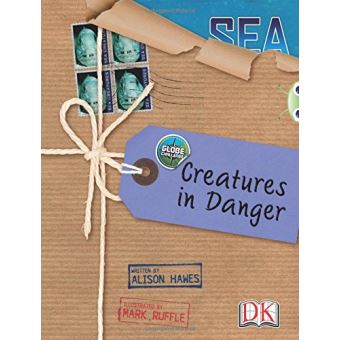 Globe Challenge: Creatures in Danger: NF Blue (KS2) A/4b (BUG CLUB ...