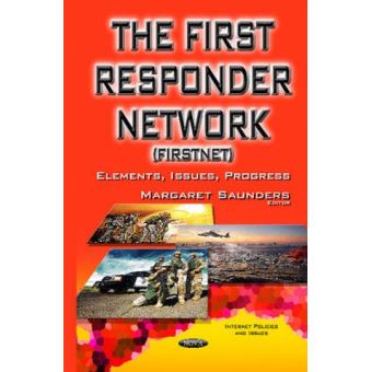 First Responder Network (Firstnet) - [Version Originale] Margaret ...