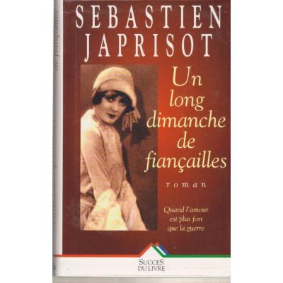 Un long dimanche de fiançailles - poche - Achat Livre | fnac