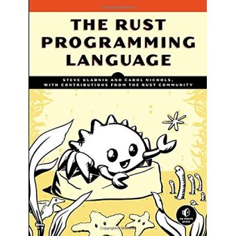 Rust Programming Language, The - [Livre en VO] Steve Klabnik Klabnik, Carol Nichols - poche ...