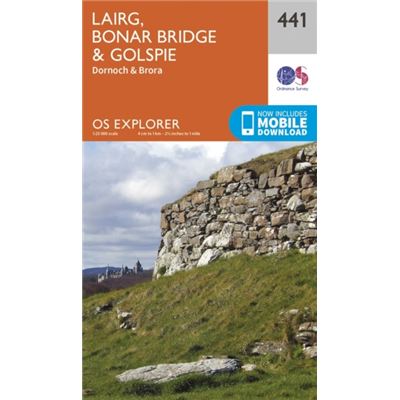 Os Explorer Map (441) Lairg, Bonar Bridge And Golspie (Map) Ordnance ...
