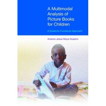 A Multimodal Analysis of Picture Books for Children - [Version ...