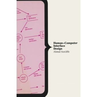 Human-Computer Interface Design (Computer Science) Sutcliffe, Alistair ...
