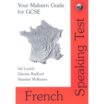 Your Malvern Guide for GCSE: French Speaking Test (Malvern language ...