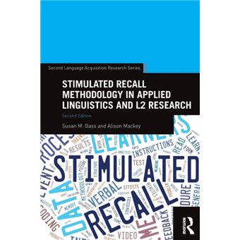Stimulated Recall Methodology In Applied Susan M Gass, Alison Mackey ...