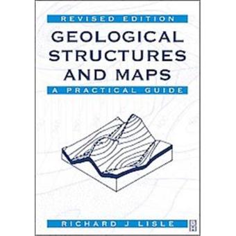 Geological Structures and Maps - broché - Achat Livre | fnac