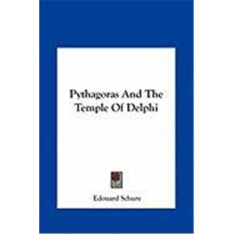 Pythagoras and the Temple of Delphi Pythagoras and the Temple of Delphi - Autres - Achat Livre ...