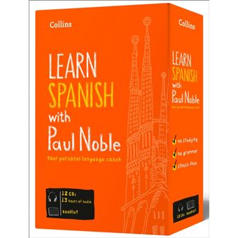 Learn Spanish with Paul Noble - Complete Course: Spanish made easy with ...