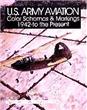 U.S. Army Aviation Color Schemes & Markings - poche - Achat Livre | fnac