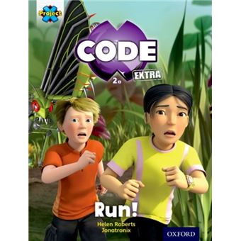 Project X Code Extra: Yellow Book Band, Oxford Level 3: Bugtastic: Run ...