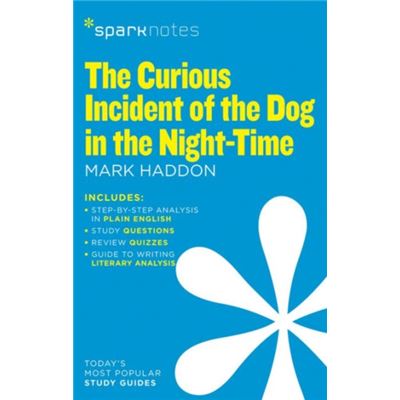 Curious Incident Of The Dog In The Night-Time (Sparknotes Literature ...