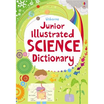 Junior Illustrated Science Dictionary (Usborne Illustrated Dictionaries ...