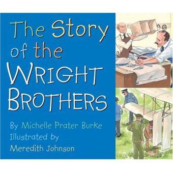The Story Of The Wright Brothers - cartonné - Achat Livre | fnac