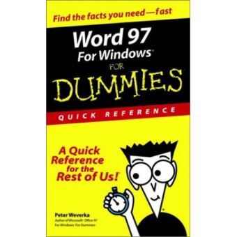 Word 97 for Windows for Dummies, For Dummies (Computer/Tech) - broché ...