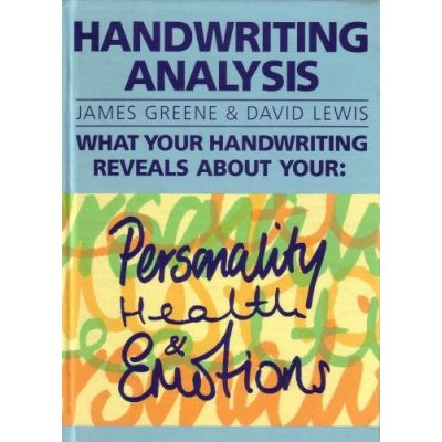 Handwriting Analysis: What Your Handwriting Reveals about Your ...