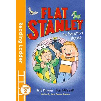 Flat Stanley and the Haunted House (Reading Ladder Level 2) - [Version ...