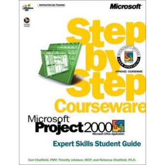 Step by Step Courseware Microsoft Project 2000, Step by Step (Microsoft ...
