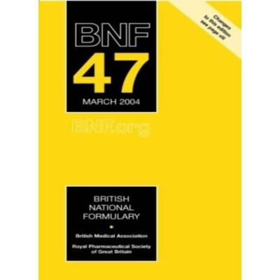 British National Formulary (BNF) 47: v. 47 - [Version Originale] Joint ...