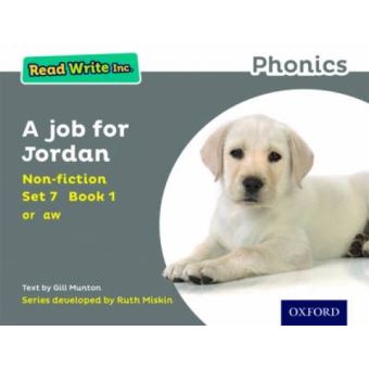 Read Write Inc. Phonics: Grey Set 7 Non-Fiction 1 a Job for Jordan ...