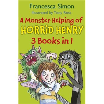 A Monster Helping of Horrid Henry 3-in-1: Horrid Henry Rocks/Zombie ...