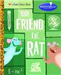 Your Friend the Rat, Little Golden Book: Disney-Pixar Ratatouille ...
