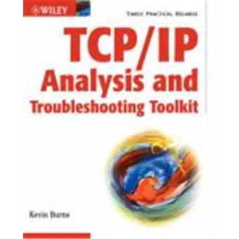 TCP/IP Analysis and Troubleshooting Toolkit - Autres - Achat Livre | fnac