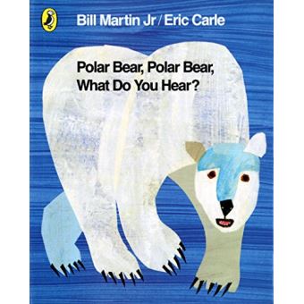 polar bear, polar bear, what do you hear? - grand format - Achat Livre ...
