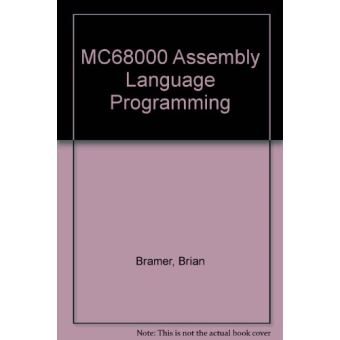 MC68000 Assembly Language Programming - broché - Achat Livre | fnac