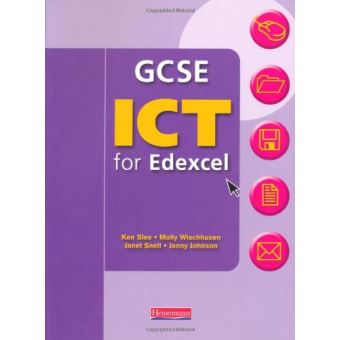 GCSE ICT for Edexcel: Student Book (Edexcel GCSE ICT) Johnson, Ms Jenny ...