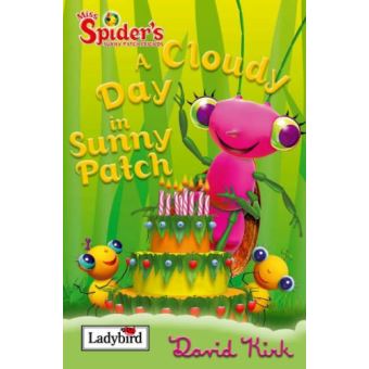 A Cloudy Day In Sunny Patch: Miss Spider And Her Sunny Patch Friends ...