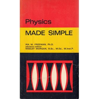 Physics Made Simple Ira M Freeman - broché - Ira M Freeman - Achat ...