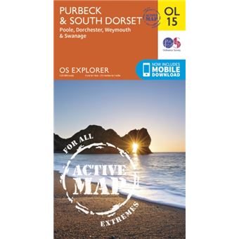 Os Explorer Active Ol15 Purbeck And South Dorset, Poole, Dorchester ...