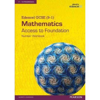 Edexcel GCSE (9-1) Mathematics - Access to Foundation Workbook: Number (Edexcel GCSE Maths 2015 ...