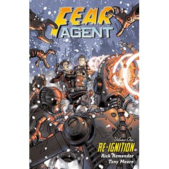 Fear Agent Volume 1: Re-Ignition (2nd edition) - [Version Originale ...