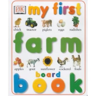 My First Farm Board Book (My First Board Book) Awan, Sheila - broché ...