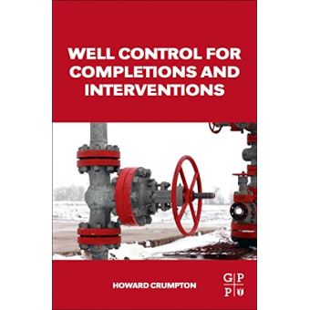 Well Control for Completions and Interventions - Brochado - Crumpton ...