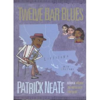 Twelve Bar Blues - [Version Originale] Patrick Neate - poche - Patrick ...