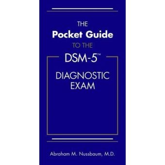 The Pocket Guide to the DSM-5 Diagnostic Exam - [Version Originale ...