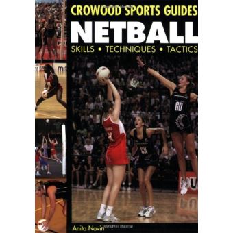 Netball - Skills. Techniques. Tactics - Brochado - NAVIN, ANITA ...