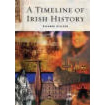 A Timeline of Irish History - relié - Achat Livre | fnac