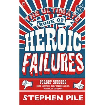 Ultimate book of heroic failures - Compra Livros na Fnac.pt