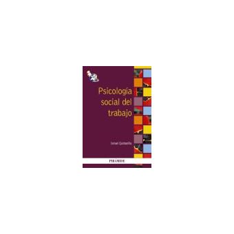 Psicología Social Del Trabajo - Ismael Quintanilla - broché - Achat Livre | fnac
