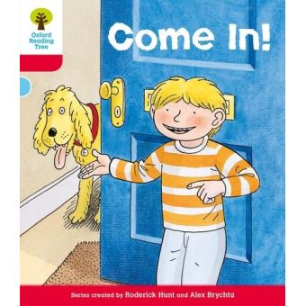 Oxford Reading Tree: Level 4: Stories: Come In! (Ort Stories) Hunt ...