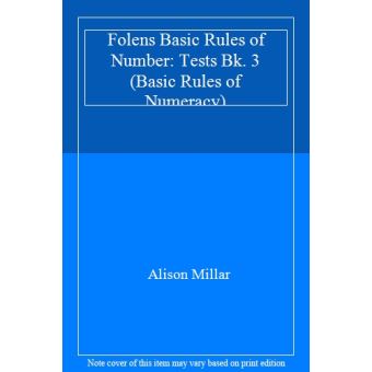 Folens Basic Rules of Number: Tests Bk. 3 (Basic Rules of Numeracy ...