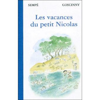 Les vacances du petit nicolas - relié - Achat Livre | fnac